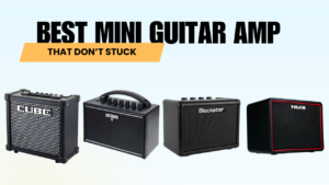 Mini Amp Guitar: 6 Best Options Reviewed that I Loved